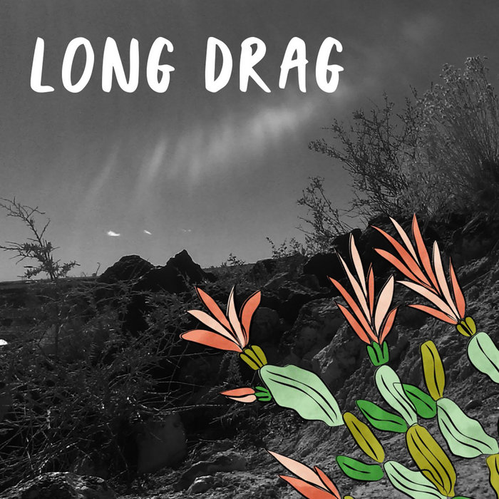 Long Drag | Long Drag