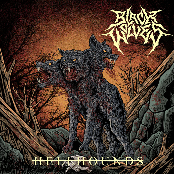 Hellhound Ep | BLACK WOLVES