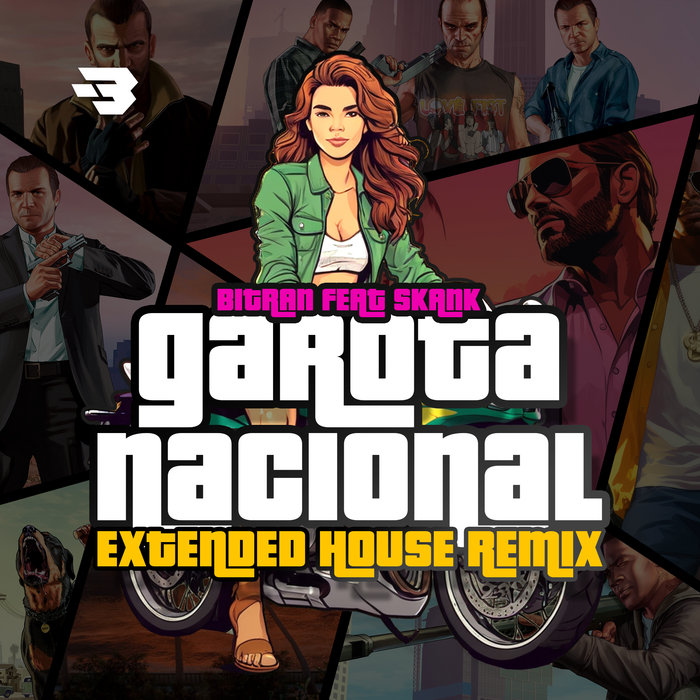 Skank - Garota Nacional (Extended House Remix) | DJ Bitran