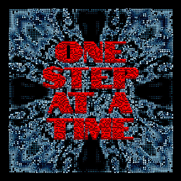 One Step at a Time | OUCH! | cloakarecords