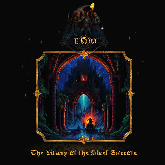 The Litany of the Steel Garrote | Eora | Фридрих Вольтман