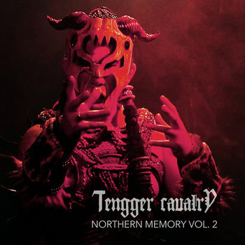 Music | Tengger Cavalry