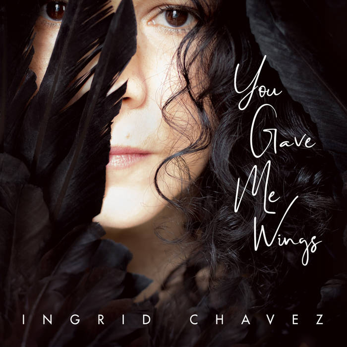 With Tragedy As Her Tailwind, Ingrid Chavez Soars On “Memories Of ...