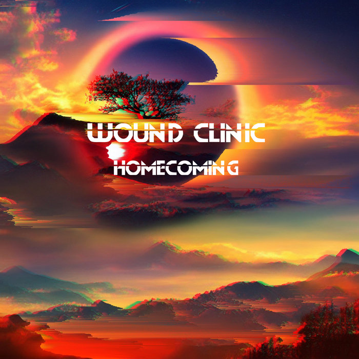 Homecoming | Wound Clinic | Chop Records
