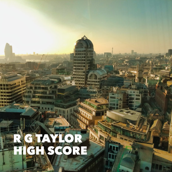 High Score | R G TAYLOR