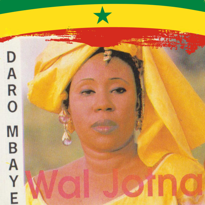 Wal Jotna | Daro Mbaye | Global Press Music