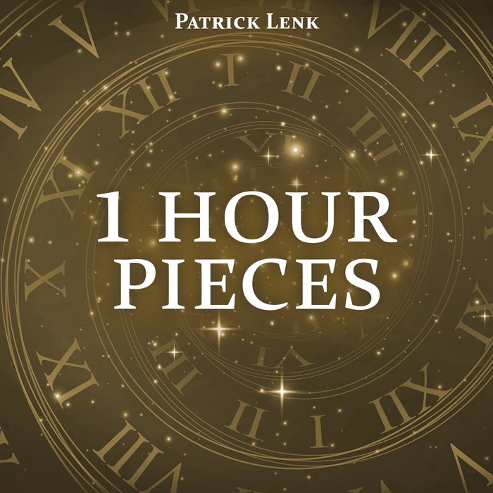 The 1 Hour Pieces Collection | Patrick Lenk