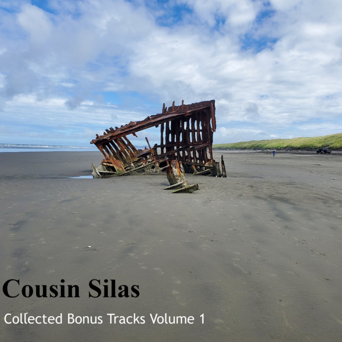 The Collected Bonus Tracks Volume 1 | Cousin Silas