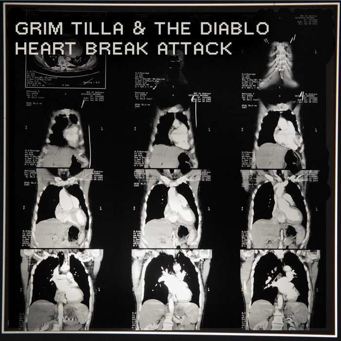 Heart Break Attack | Grim Tilla & the Diablo | Grim Tilla