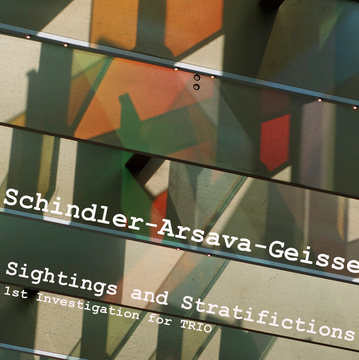 SIGHTINGS and STRATIFICTIONS – 1st Investigation for TRIO | Schindler ...