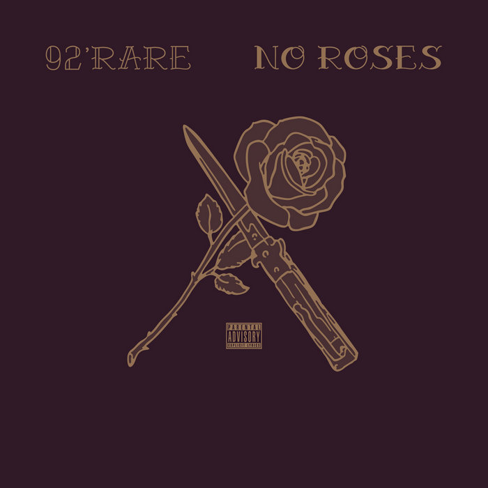 No Roses | 92'Rare | 92Rare