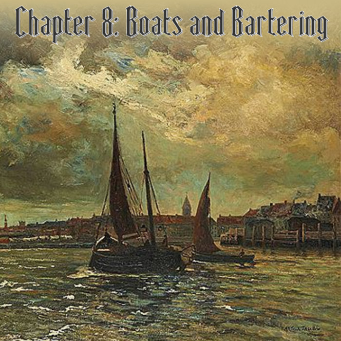 Chapter 8: Boats and Bartering | Underdark Wonderland