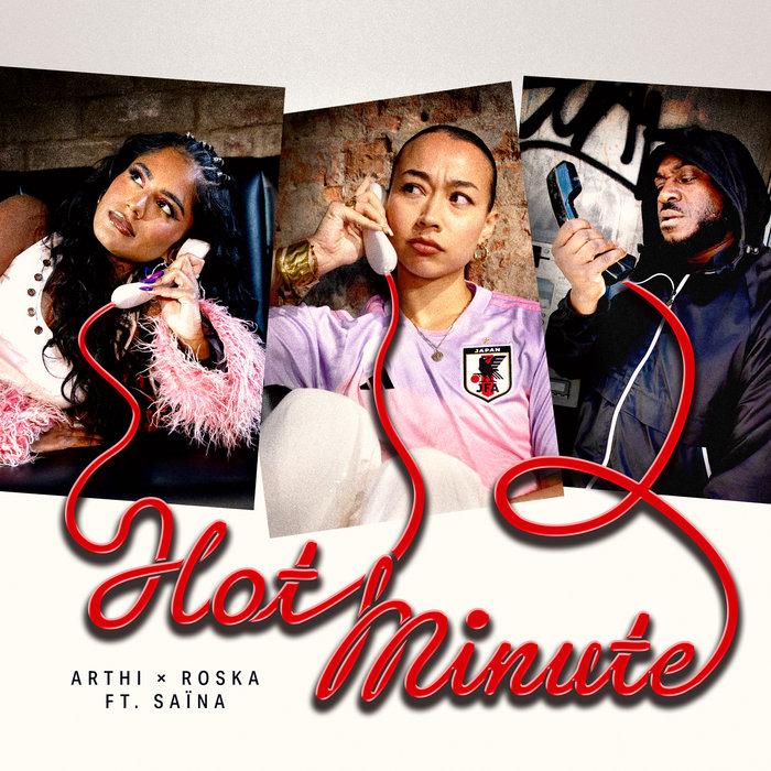 Arthi x Roska - Hot Minute | Arthi, Roska | Rinse