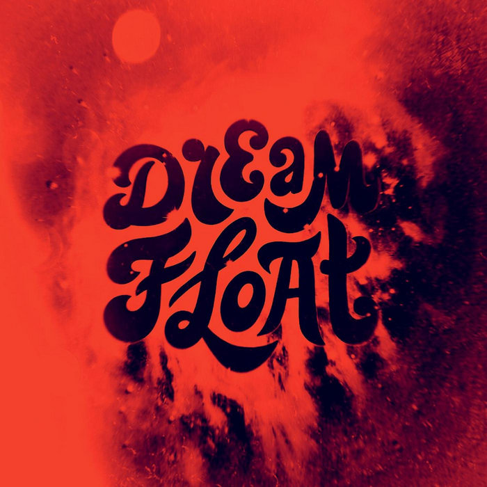 Dream Float EP Vol. 2 | Dream Float