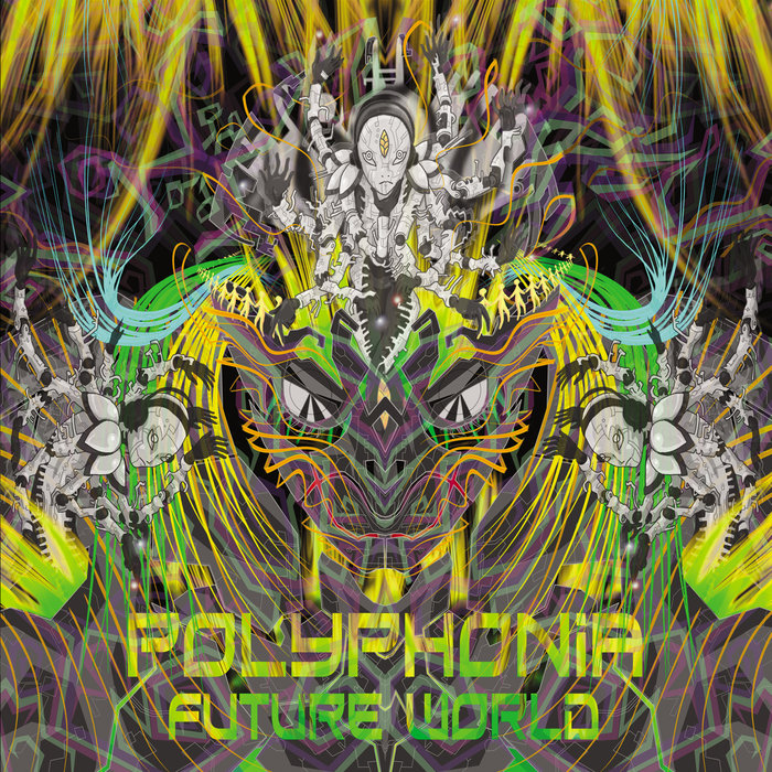 Polyphonia - Future World | Insomnia Records