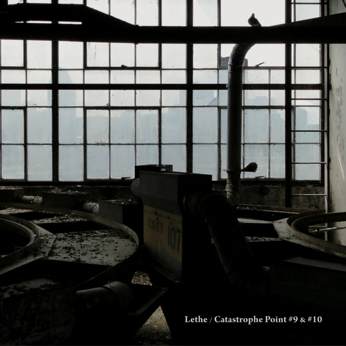 Catastrophe point #9 & #10 | Lethe | ORAL_records