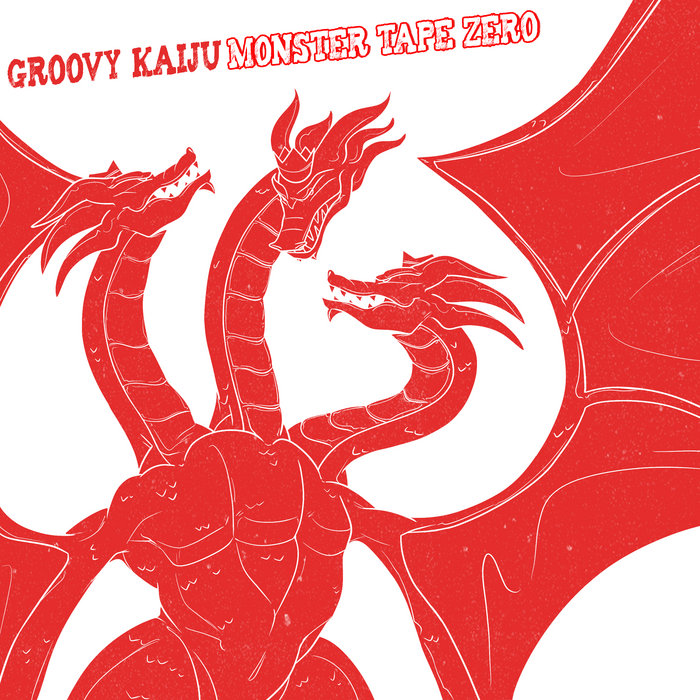 Monster Tape Zero | Groovy Kaiju