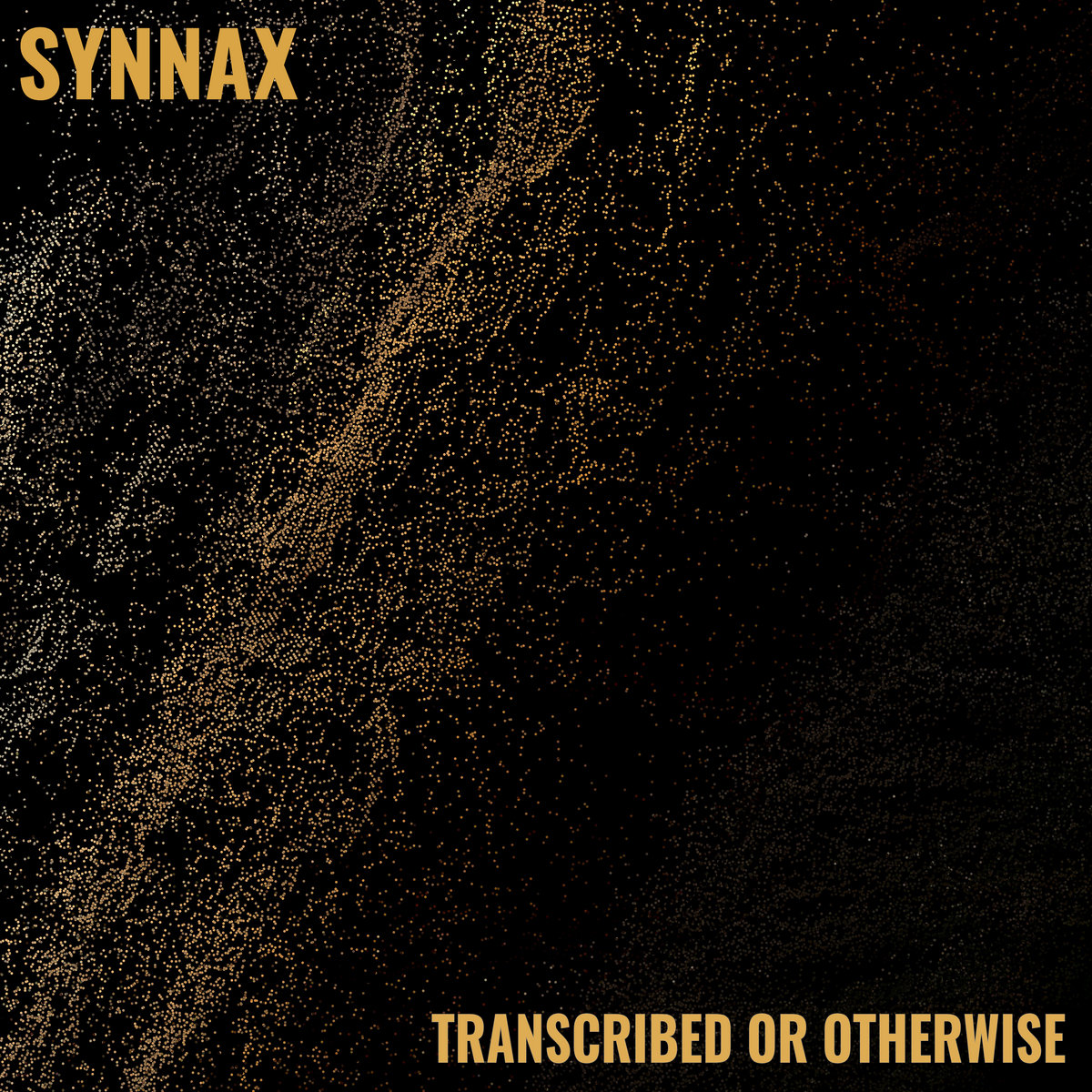 Transcribed or otherwise | Synnax