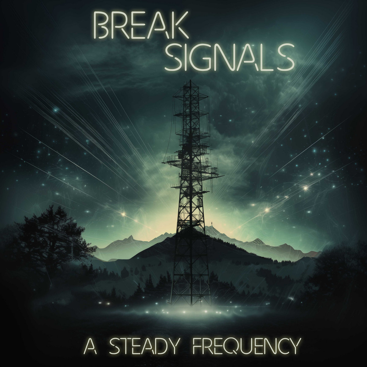 A Steady Frequency | Break Signals