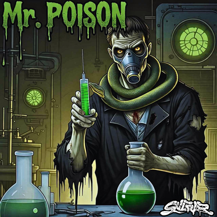 Mr. Poison | Sulfur Dubz