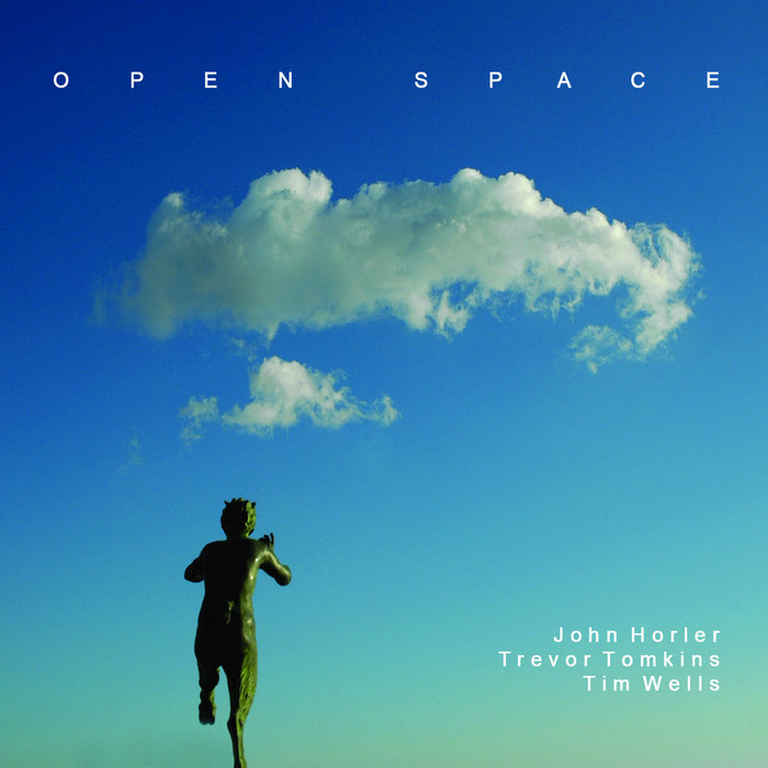 Open Space | John Horler/Trevor Tomkins/Tim Wells | Horler/Tomkins/Wells