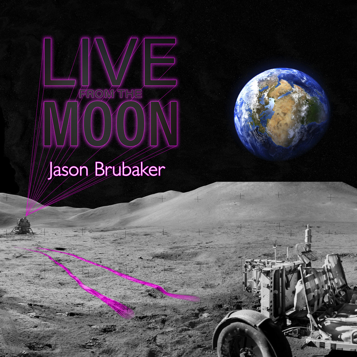 Live from the Moon | Jason Brubaker