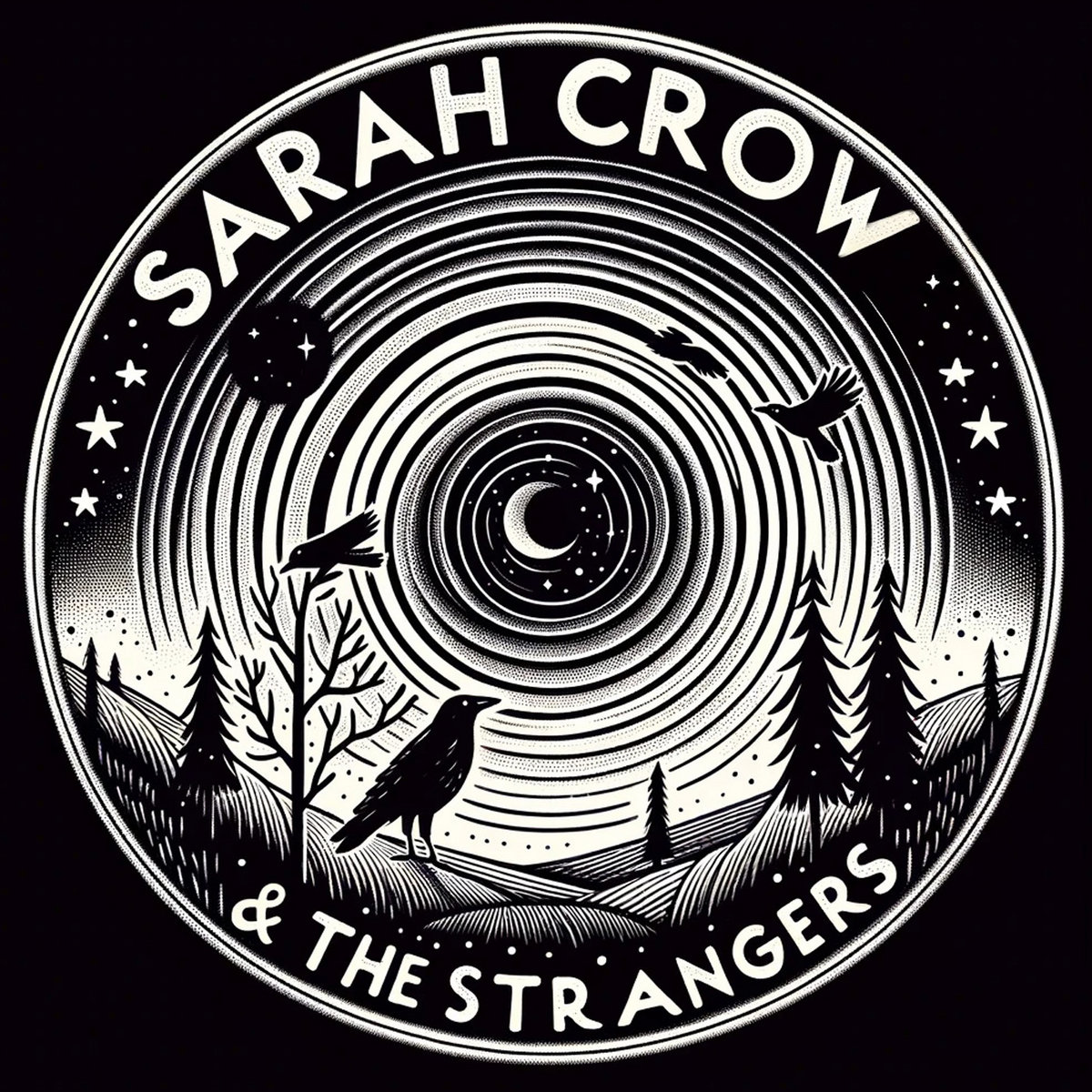 Sarah Crow and the Strangers | Sarah Crow and the Strangers