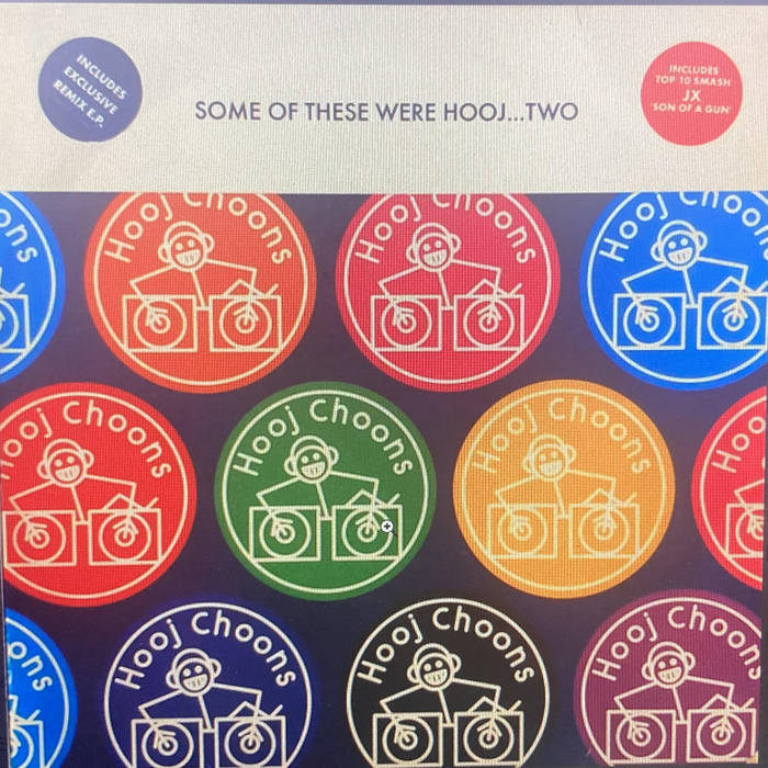 Some Of These Were Hooj... Remixes | Various Artists | Hooj Choons