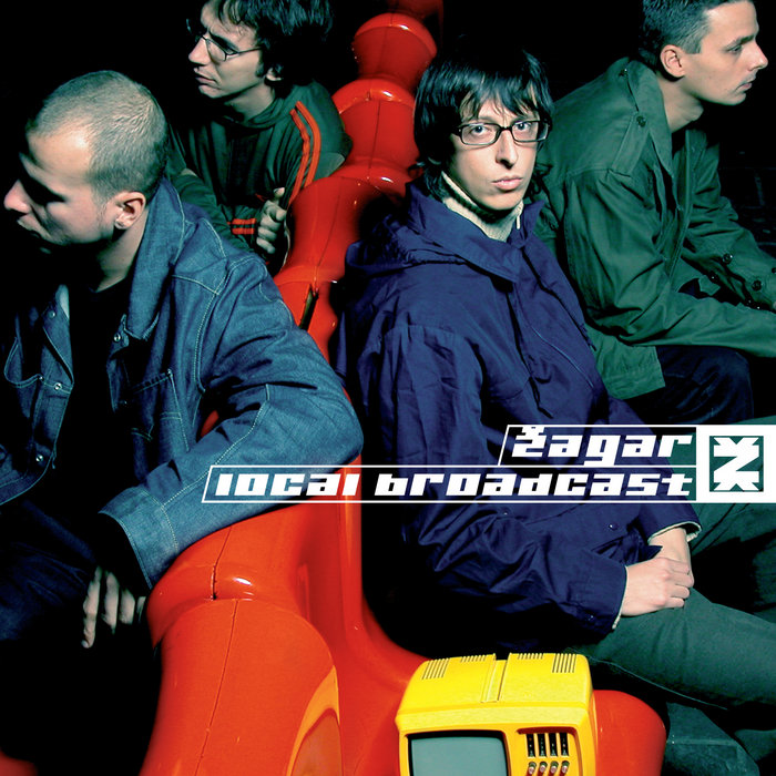 ŽAGAR - Local Broadcast (Deluxe Version) | ŽAGAR