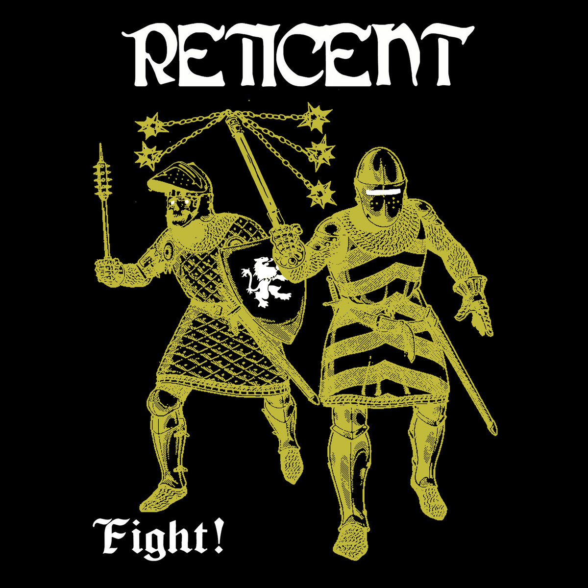 FIGHT! | RETICENT