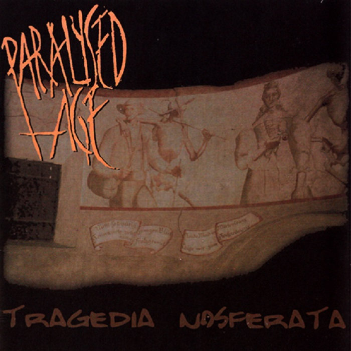 Tragedia Nosferata | Paralysed Age