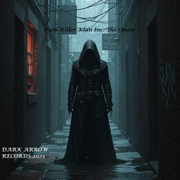The Omen | Path Killer Klan Inc. | Synthetic Scum