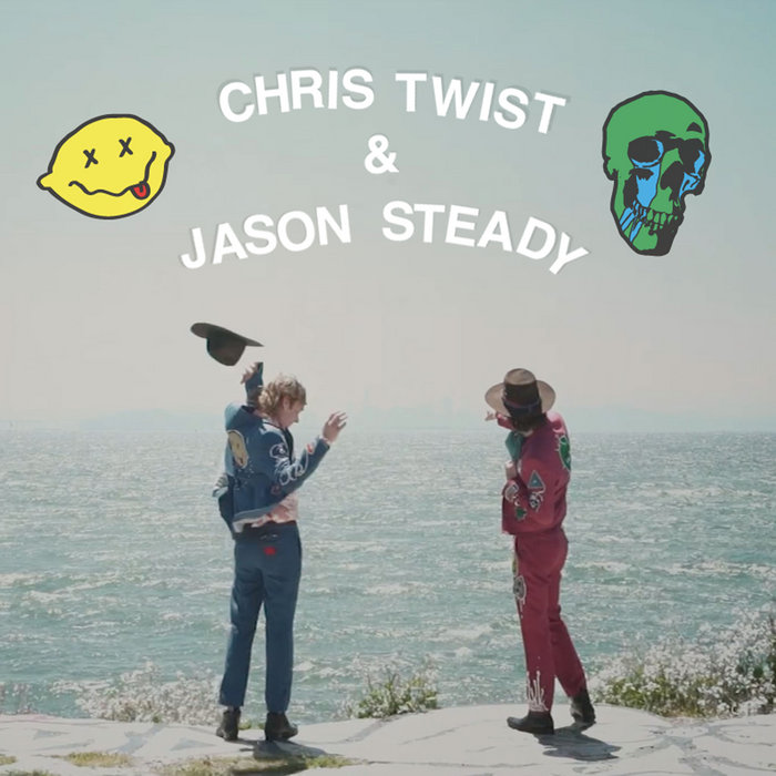 Chris Twist & Jason Steady | Chris Twist & Jason Steady | Jason Steady