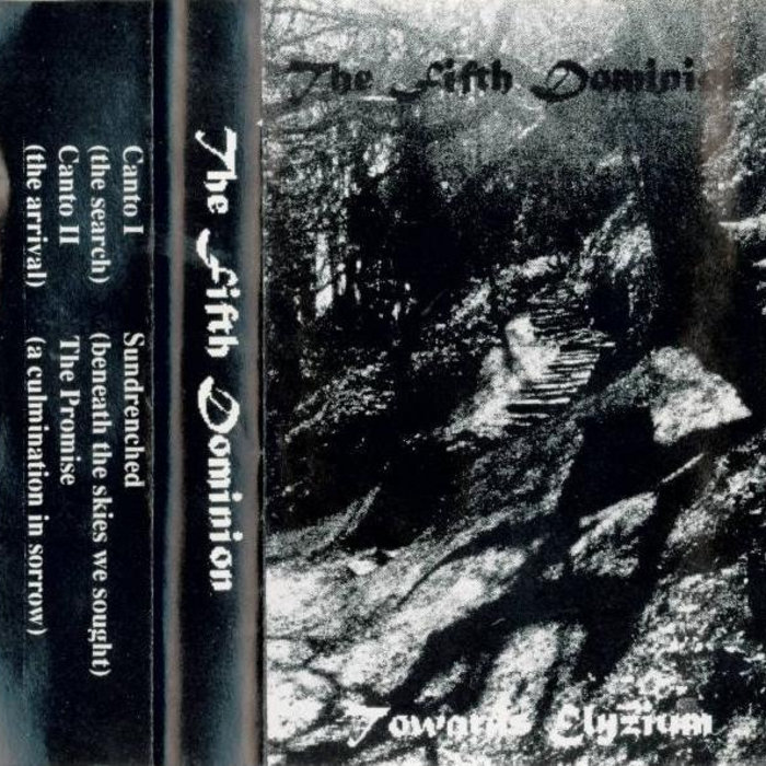 THE FIFTH DOMINION - TOWARDS ELYZIUM (1995) | ARCANE SUN [as THE FIFTH ...
