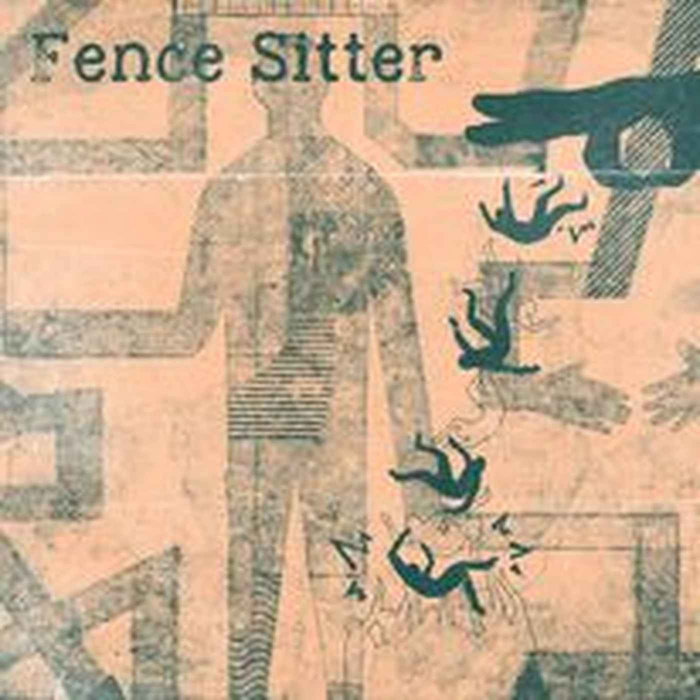 Fence Sitter Fence Sitter