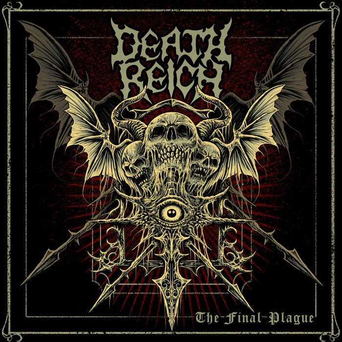 The Final Plague | Death Reich | Non Serviam Records