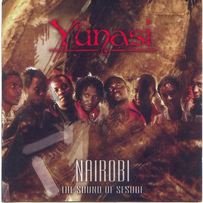 Nairobi, The Sound of Sesube | Yunasi Band