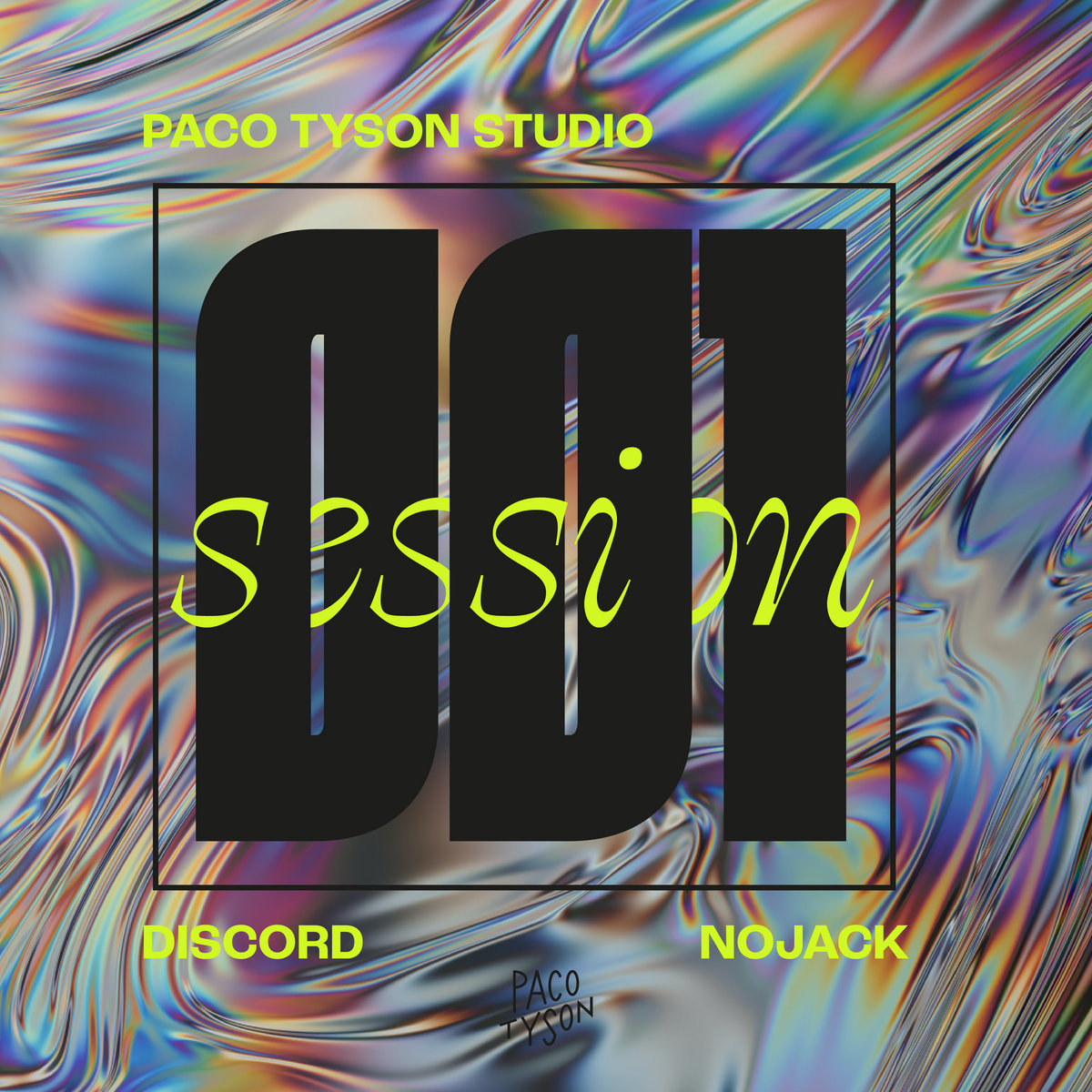Studio Session 001 | Discord meets Nojack | PACO TYSON