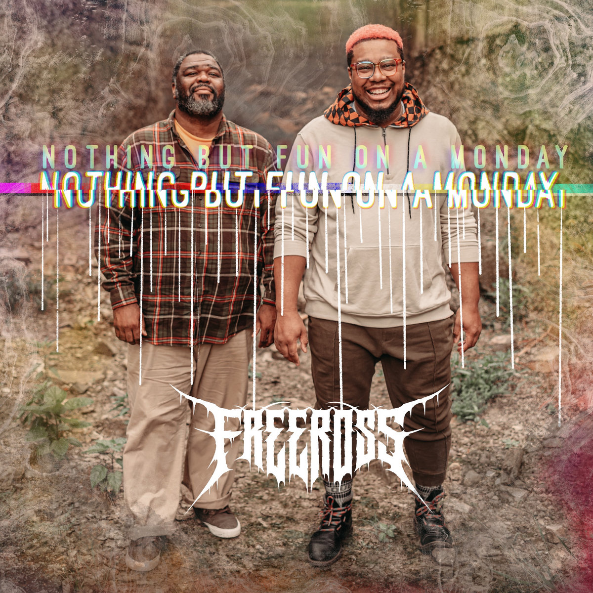 Nothing But Fun On A Monday | FREEROSS