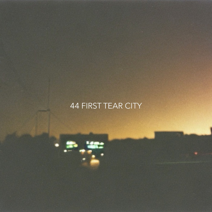 44 FIRST TEAR CITY | Lastboss