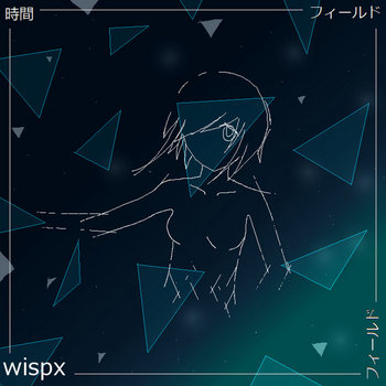 Music | Wisp X
