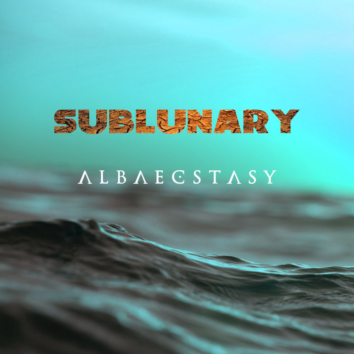 Sublunary | Alba Ecstasy