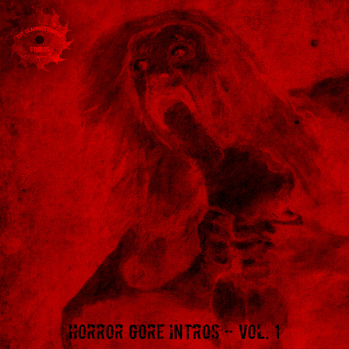 HORROR GORE INTROS - Vol. 1 | The Slaughterhouse Studios