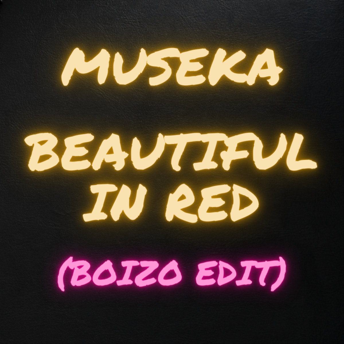 Museka - Beautiful In Red (Boizo Edit) | Boizo