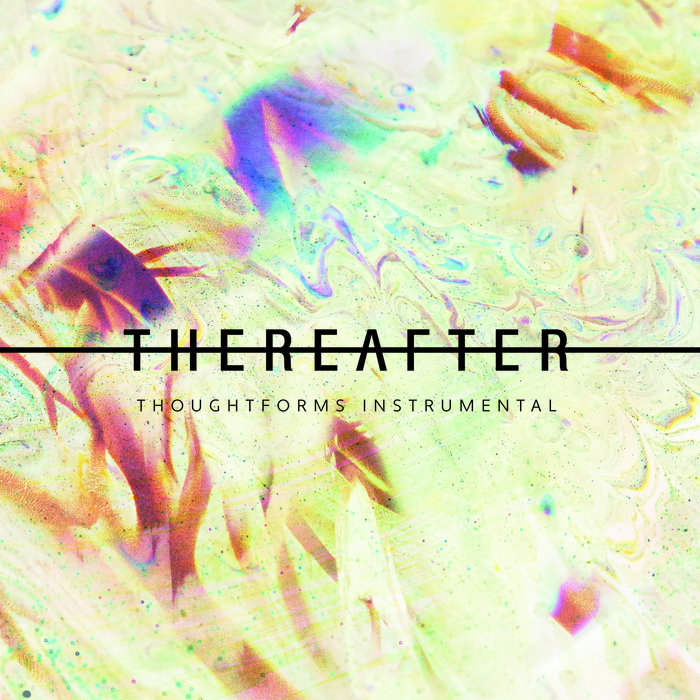 THOUGHTFORMS (INSTRUMENTAL) | THEREAFTER