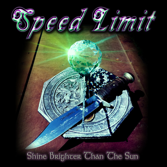 Shine Brighter Than The Sun | Speed Limit