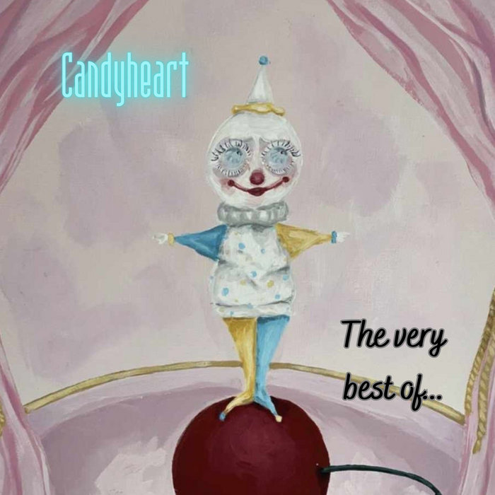 The Very Best Of... | Candyheart