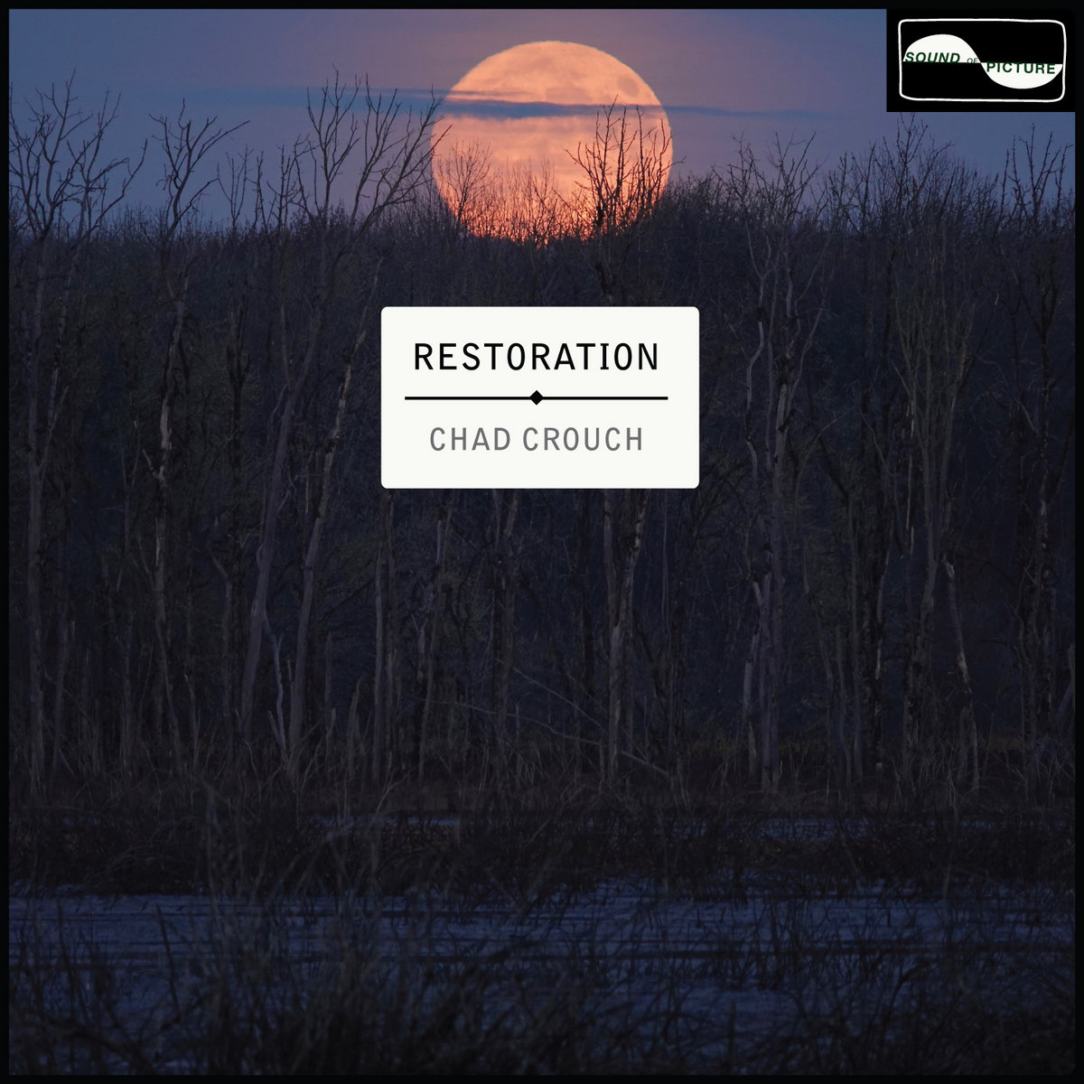 Restoration | Chad Crouch