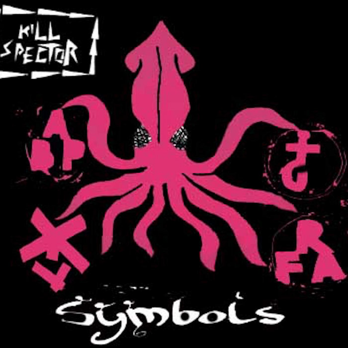 Symbols | Kill Spector