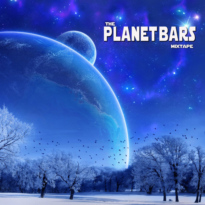 Planet Bars (free mixtape) | Bars Boogie